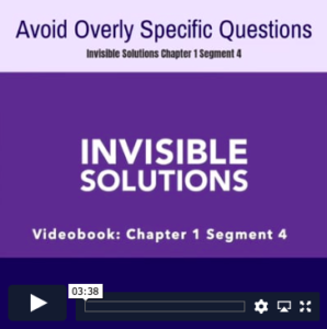 Avoid Overly Specific Questions - Stephen Shapiro